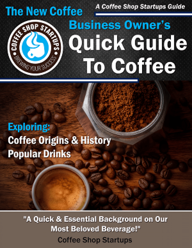 The Complete Coffee Shop Startups Kit - Ultimate Guide for Coffee Shop ...