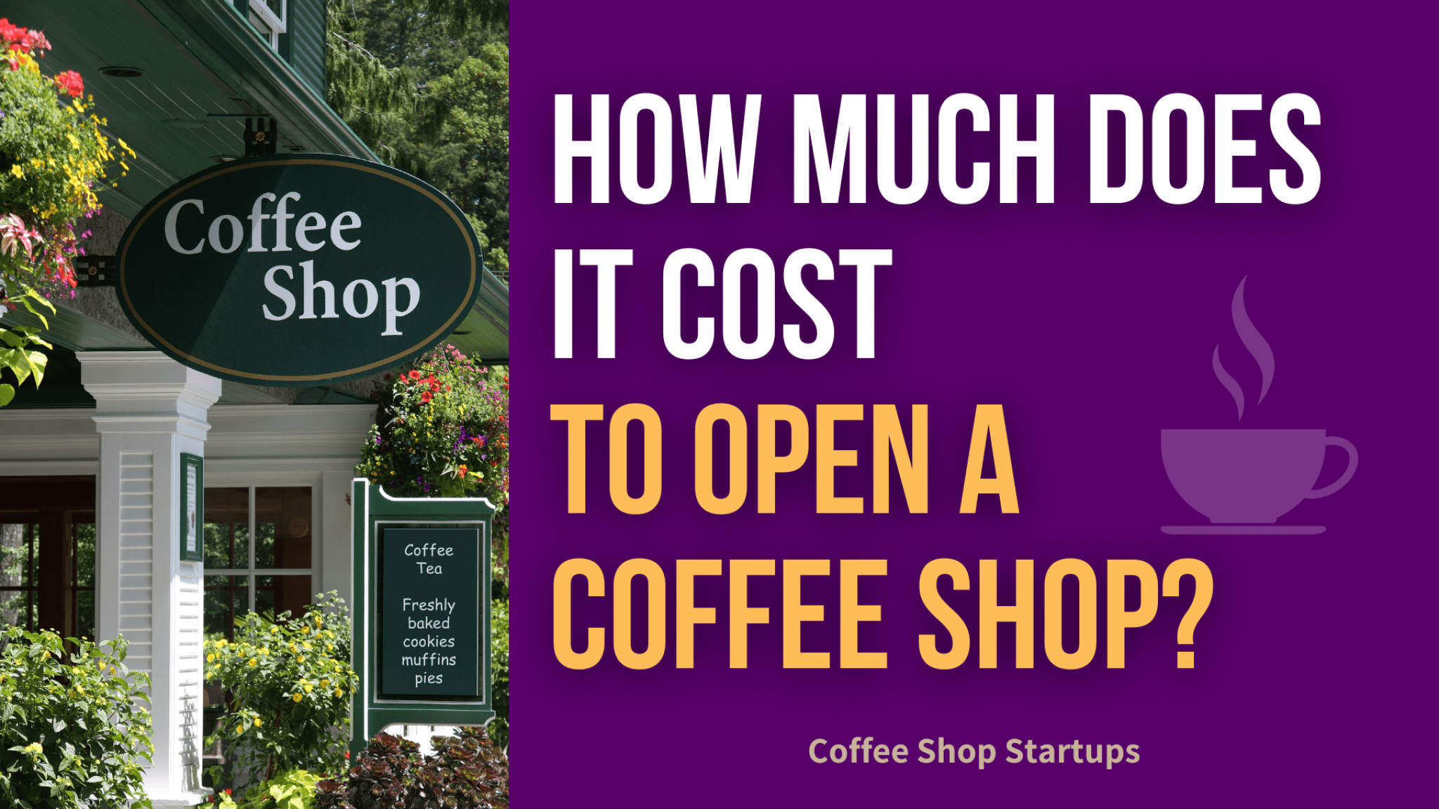 How Much Does It Cost to Open a Coffee Shop Business?