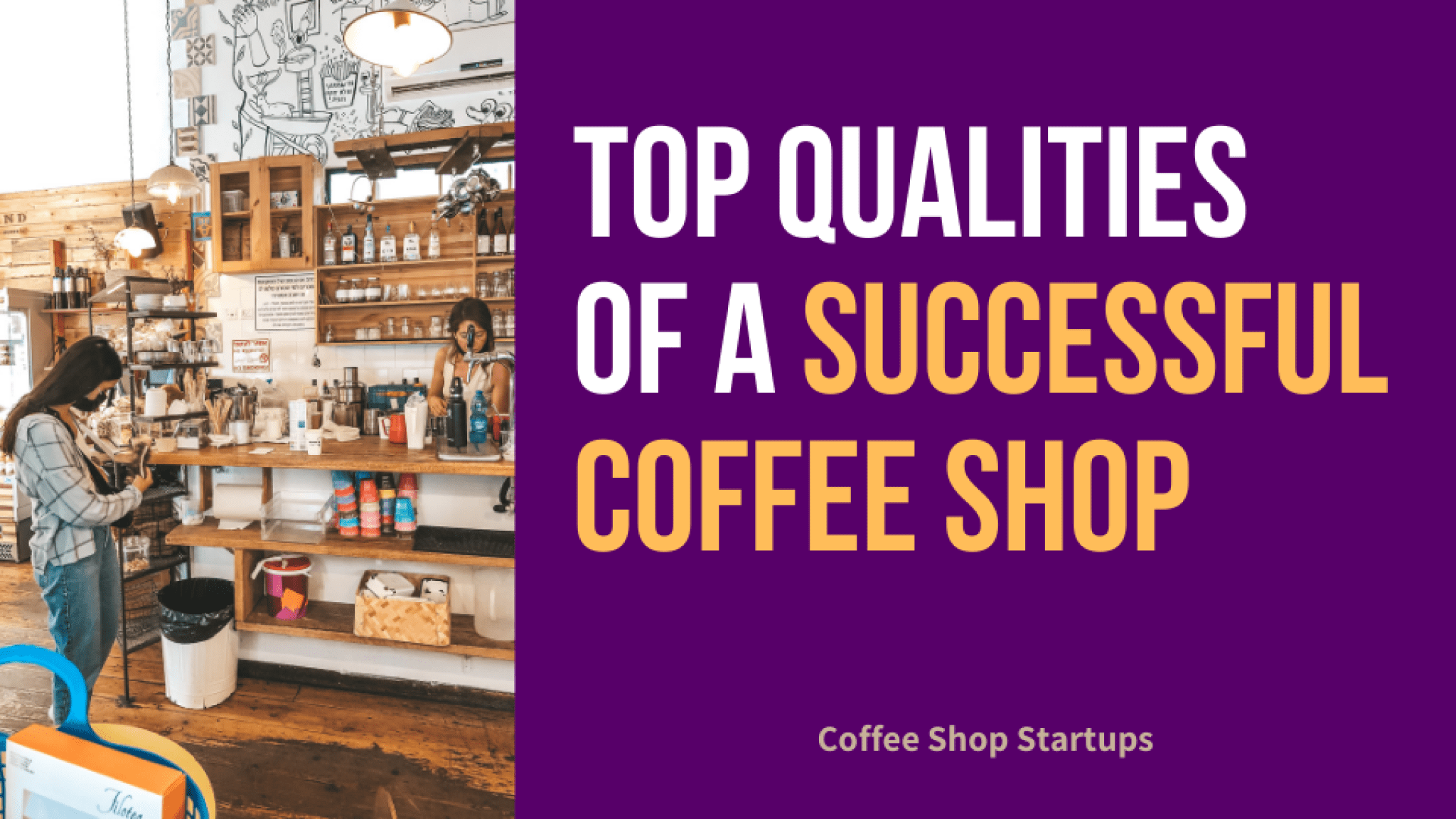 What Makes a Great Coffee Shop? - Coffee Shop Startups